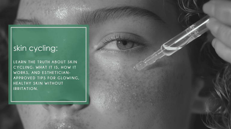 Skin Cycling: What is Skin Cycling? - Skin Deep Esthetics LLC